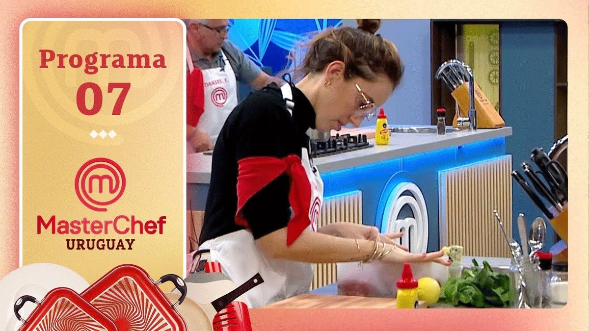 MASTERCHEF URUGUAY 2025 - Programa 7